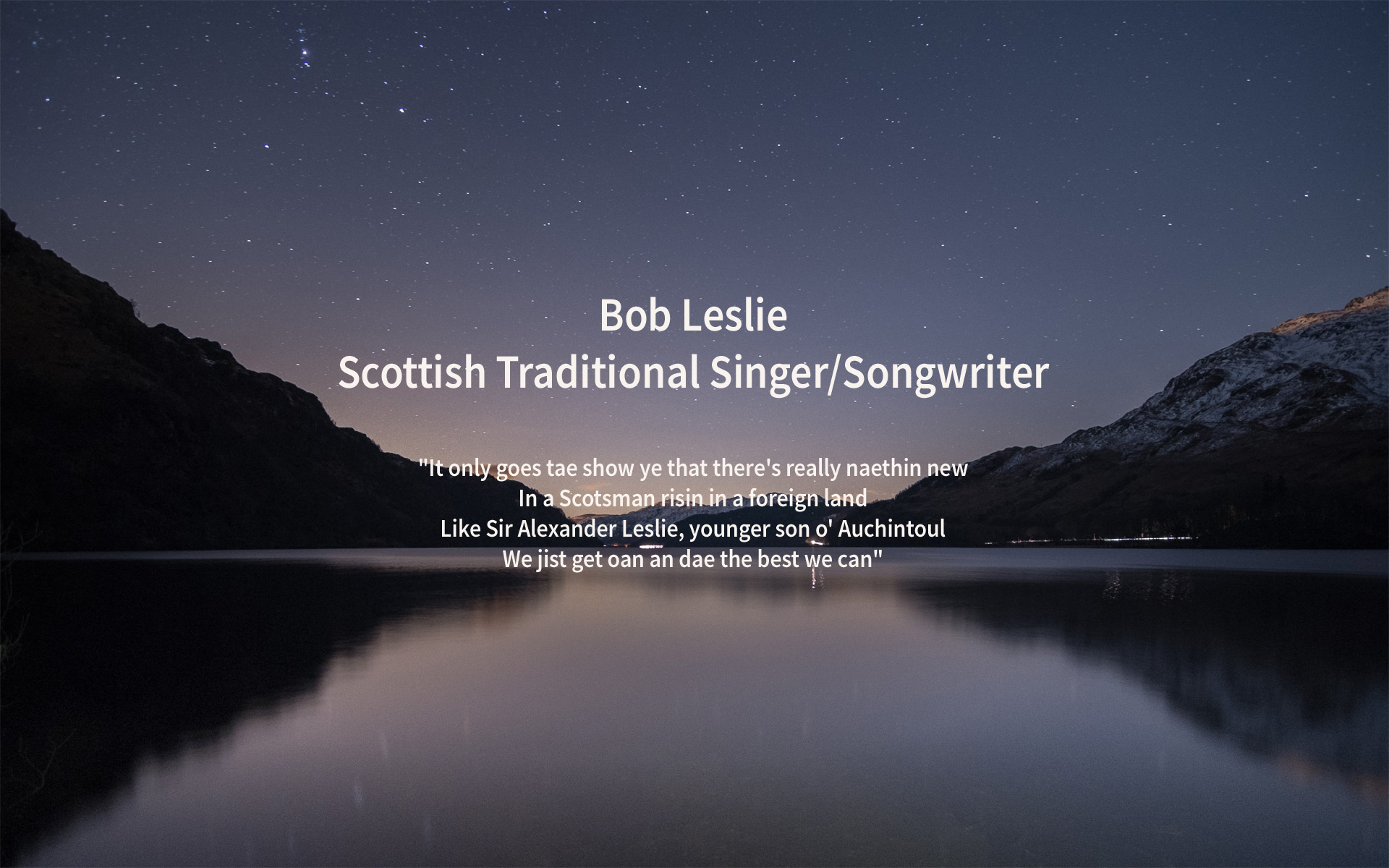 Bob Leslie – Scottish Traditional Singer/Songwriter